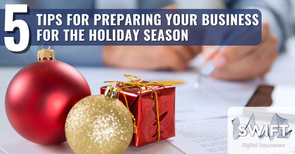 5 Tips for Preparing Your Business for the Holiday Season | Swift Digital